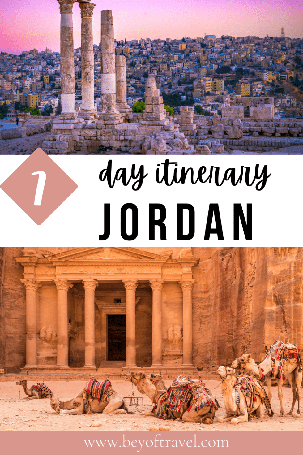7 day Jordan itinerary - How to spend one week in Jordan - BEY OF TRAVEL